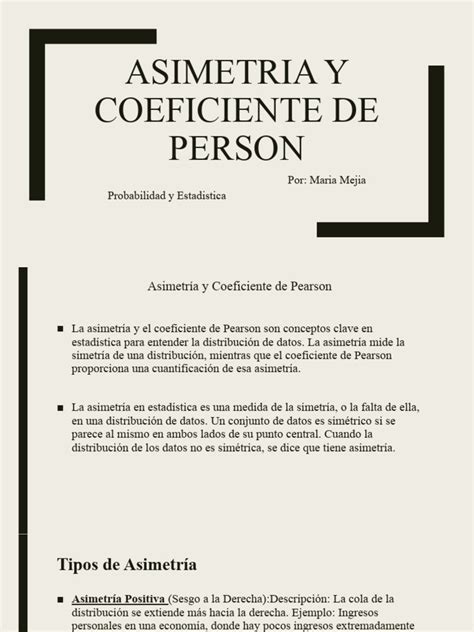 Asimetria Y Coeficiente De Person Power Poin Pdf Oblicuidad Asimetría