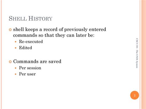 Csci The Unix System Shell History And Directory Stacks Ppt Download