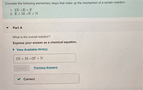 Solved Consider The Following Elementary Steps That Make Up