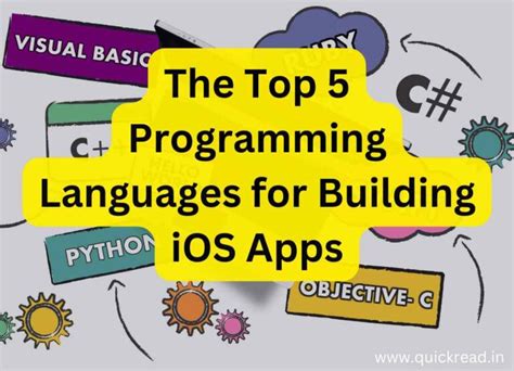 The Top 5 Programming Languages For Building Ios Apps