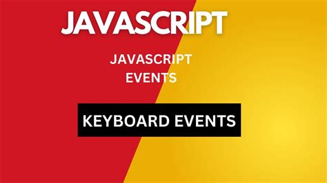 Javascript Keyboard Events Youtube