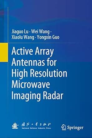 Active Array Antennas For High Resolution Microwave Imaging Radar