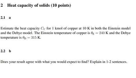 Solved Heat Capacity Of Solids Points A Estimate Chegg