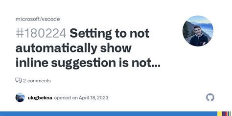 Setting To Not Automatically Show Inline Suggestion Is Not Respected