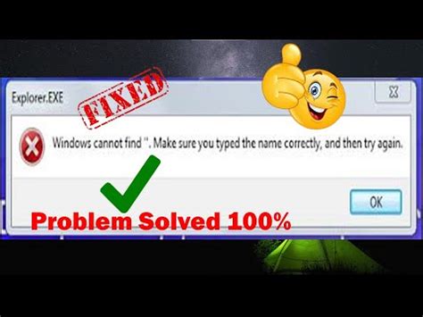 Windows Cannot Find Make Sure You Typed The Name Correctly And Then Try