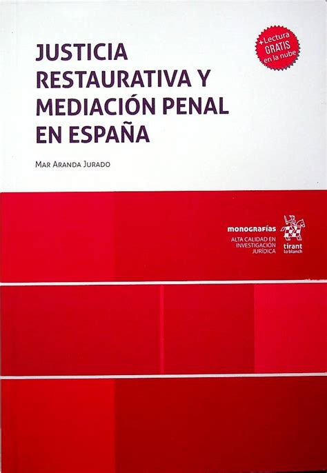 Justicia Restaurativa Y Mediación Penal En España Editorial Temis