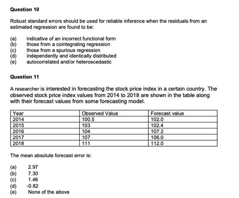 Solved Question 10 Robust Standard Errors Should Be Used For