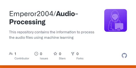 Github Emperor2004audio Processing This Repository Contains The Information To Process The