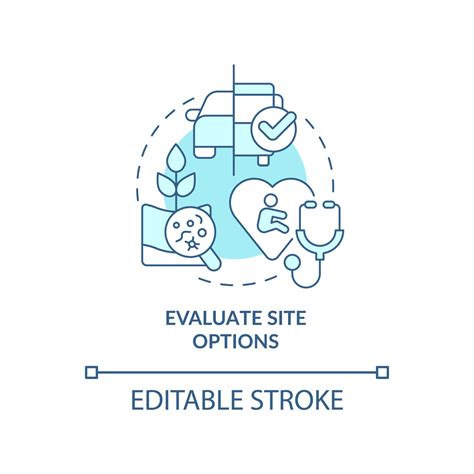 Evaluate Site Options Turquoise Concept Icon Environment Housing
