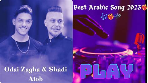 Fire On The Airwaves The Ultimate Arabic Song By Odai Zagha Shadi