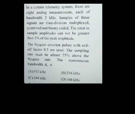 In A Certain Telemetry System There Are Studyx