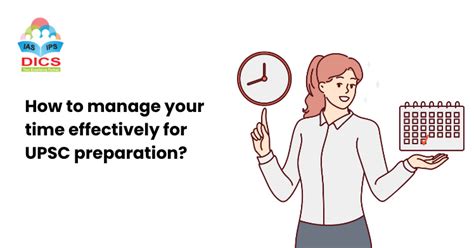 How To Manage Your Time Effectively For UPSC Preparation
