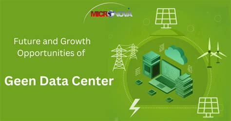 Enhance Energy Efficiency And Sustainability With Green Data Center Micronova It Group