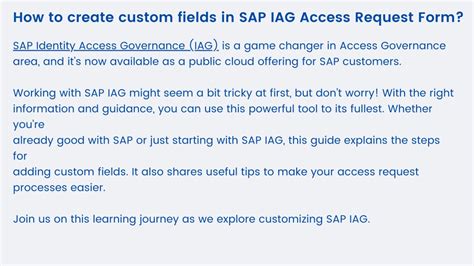 Ppt How To Create Custom Fields In Sap Iag Access Request Form