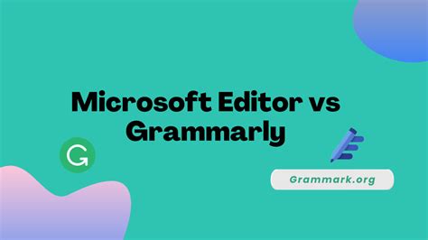 Microsoft Editor Vs Grammarly A Detailed Comparison 2023