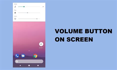 How To Get Volume Button On Screen On Android Techcult