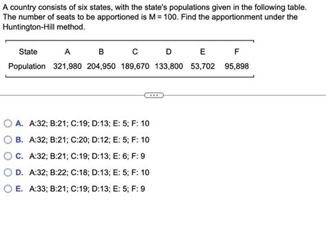 Solved A Country Consists Of Six States With The States Populations Given In The Following