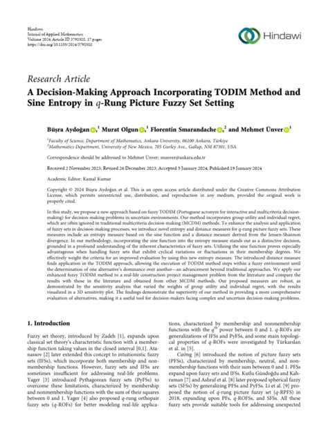 a decision making approach incorporating todim method and sine entropy