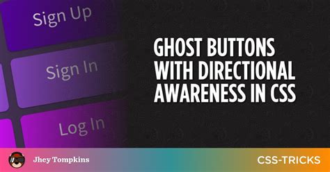 Ghost Buttons With Directional Awareness In Css Rtopcsstricks