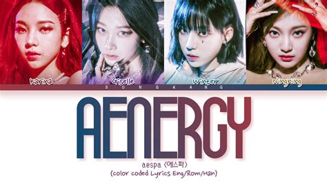 aespa 에스파 aenergy Lyrics Color Coded Lyrics Eng Rom Han YouTube