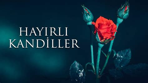 Berat Kandili Mesajlar Resimli Dual Anlaml Yeni En G Zel