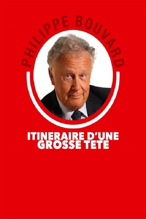 Philippe Bouvard Itinéraire Dune Grosse Tête 2015 Cast And Crew