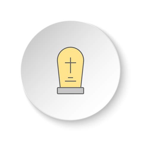 Round Button For Web Icon Grave Symbol Button Banner Round Badge Interface For Application