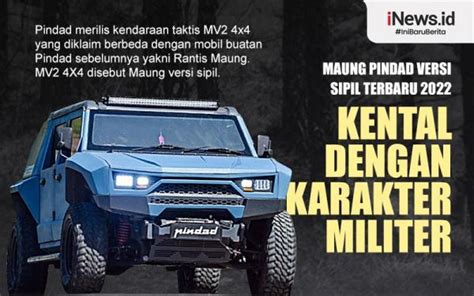 Infografis Spesifikasi Dan Harga Maung Pindad Versi Sipil Terbaru 2022