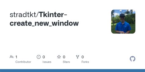 Github Stradtkt Tkinter Create New Window