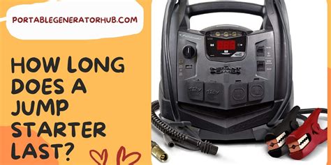 How Long Does A Jump Starter Last All You Need To Know Generators