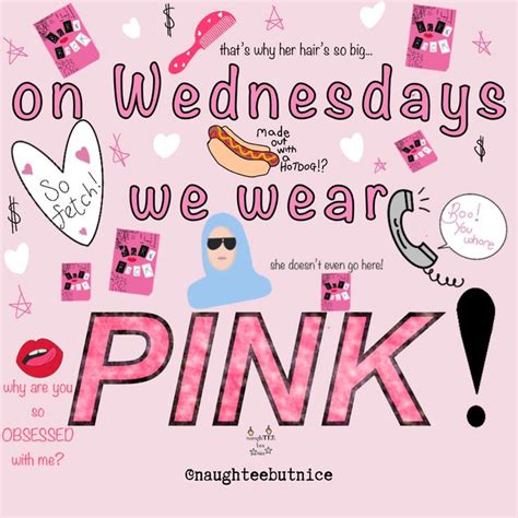 On Wednesday We Wear Pink Meme Mean Girls Meme Mean G