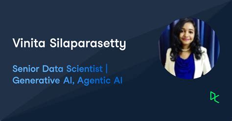 Vinita Silaparasetty Senior Data Scientist