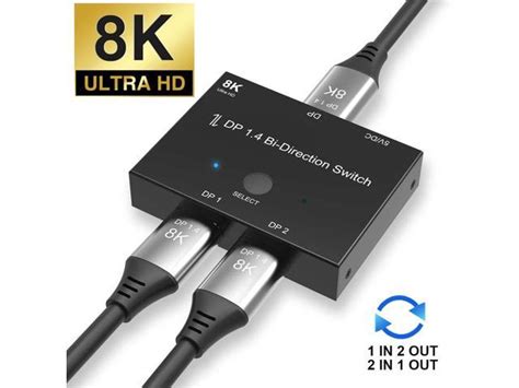 DisplayPort Switch 8K DP Switcher DP 1 4 Switch Bi Directional 2in 1Out 1in 2Out Support 8K