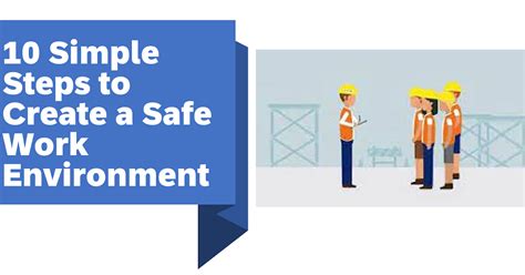 Hseinsider 10 Simple Steps To Create A Safe Work Environment