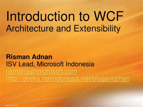 Ppt Introduction To Wcf Architecture And Extensibility Powerpoint