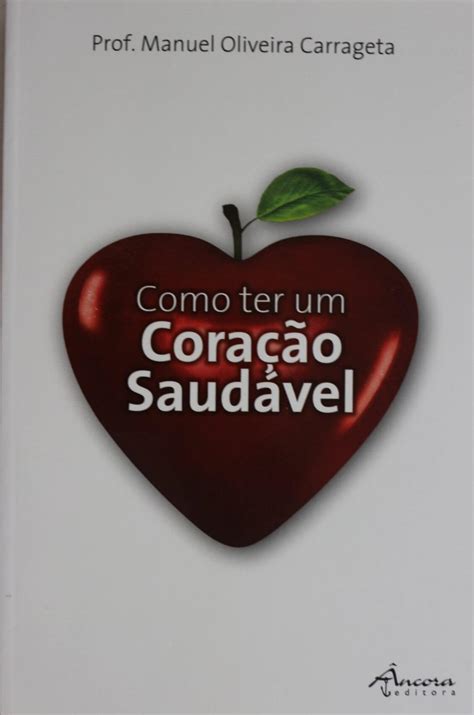 Livro Como Ter Um Coração Saudável Loja Secondhand