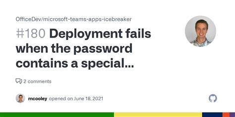 Deployment Fails When The Password Contains A Special Character · Issue