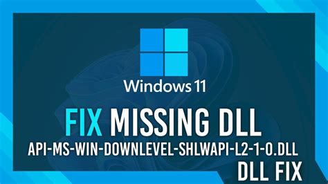 Fix Api Ms Win Downlevel Shlwapi L Dll Missing Error Windows
