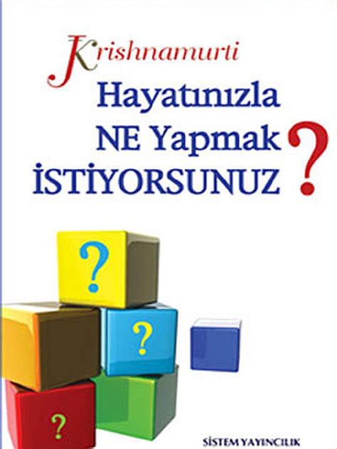 Jiddu Krishnamurti Hayatınızla Ne Yapmak İstiyorsunuz Pdf