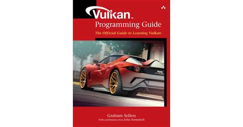 Vulkan™ Programming Guide Book