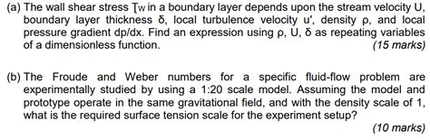 [solved] A The Wall Shear Stress W In A Boundary Layer De