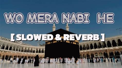 New Beautiful Naat Sharif Ramzan Special Trendings Video S Naat Ramadan Allah Islam