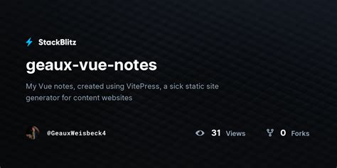 Geaux Vue Notes StackBlitz