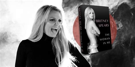 The 8 Biggest Revelations From Britney Spears Memoir The Woman In Me