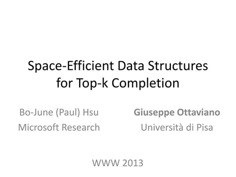 Ppt Space Efficient Data Structures For Top K Completion Powerpoint