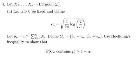 Solved Et X1 Xn ~ Bernoulli P A Let 0 Be Fixed And
