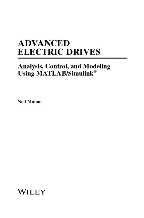 Title Page Advanced Electric Drives Analysis Control And Modeling Using Matlab Simulink [book]