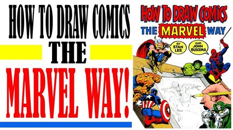 HOW TO DRAW COMICS THE MARVEL WAY IN 2023 DOES IT STILL MATTER Rich S
