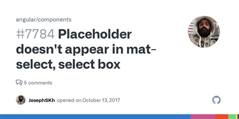 Placeholder Doesn T Appear In Mat Select Select Box Issue 7784