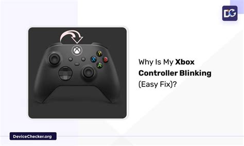 Why Is My Xbox Controller Blinking Easy Fix